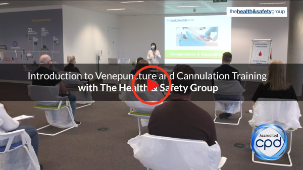 Venepuncture + Cannulation Training The Health & Safety Group